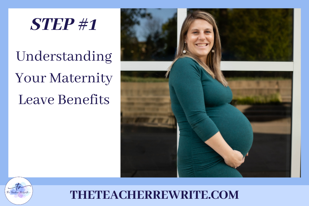 An Easy and Comprehensive How to Guide to Maternity Leave for Teachers ...